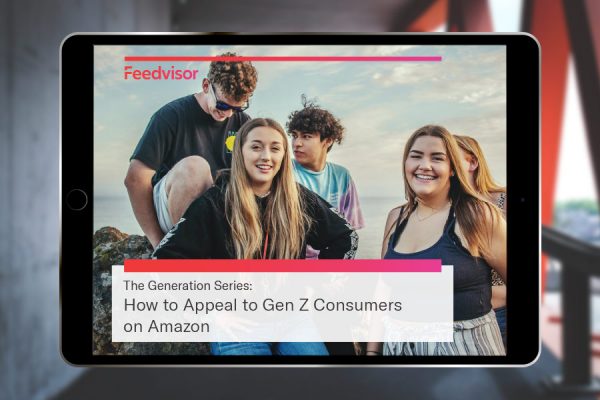 How to Appeal to Gen Z Consumers on Amazon - Feedvisor